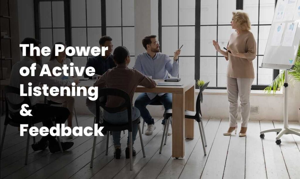 The Power of Active Listening & Feedback - ITBD