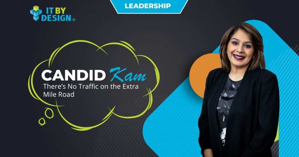 There’s No Traffic on the Extra Mile Road - ITBD