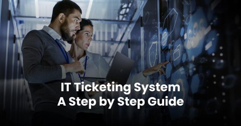 Essential IT Ticketing System for MSP Efficiency